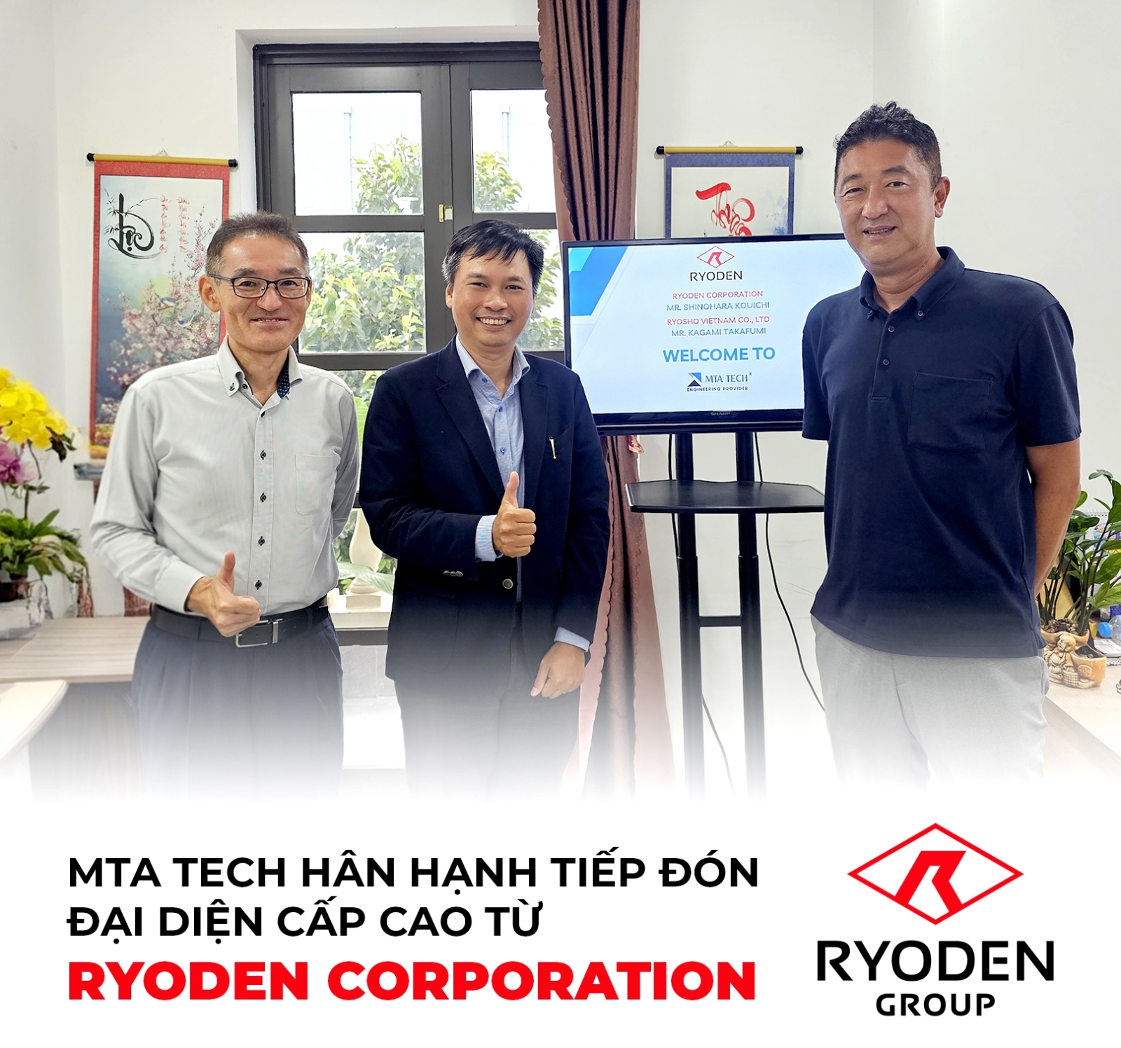 MTA TECH HÂN HẠNH TIẾP ĐÓN ĐẠI DIỆN CẤP CAO TỪ RYODEN CORPORATION